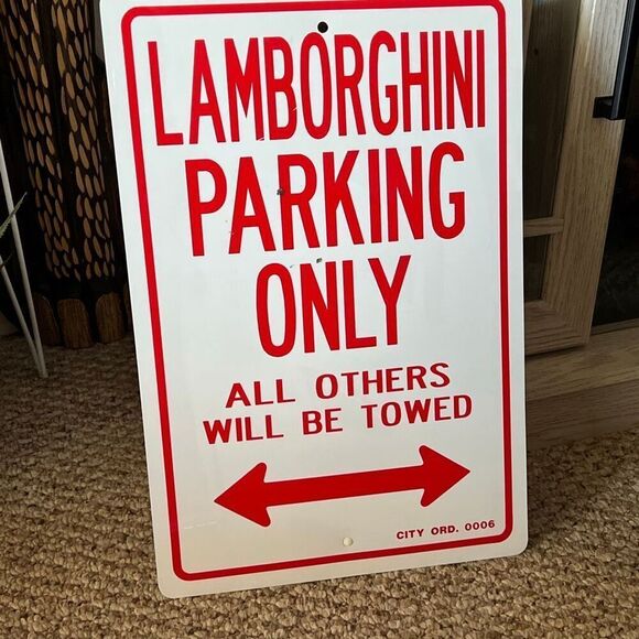 No Brand | Accents | Lamborghini Parkingonly Sign Traffic Signs | Poshmark